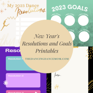 New Year’s Resolutions and Goals – Printables | The Dancing Dance Mom