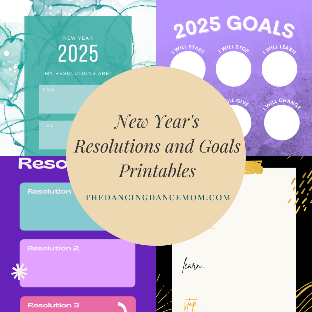 New Year’s Resolutions and Goals – Printables | The Dancing Dance Mom