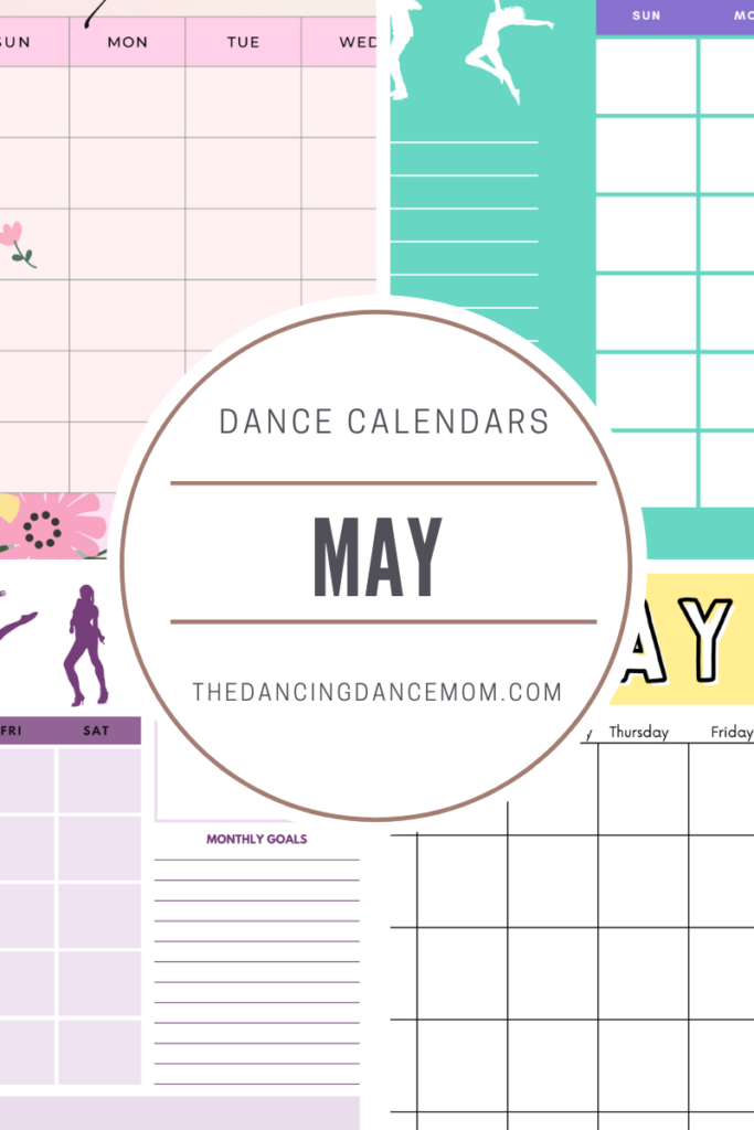 Marvelous May Dance Calendars | The Dancing Dance Mom