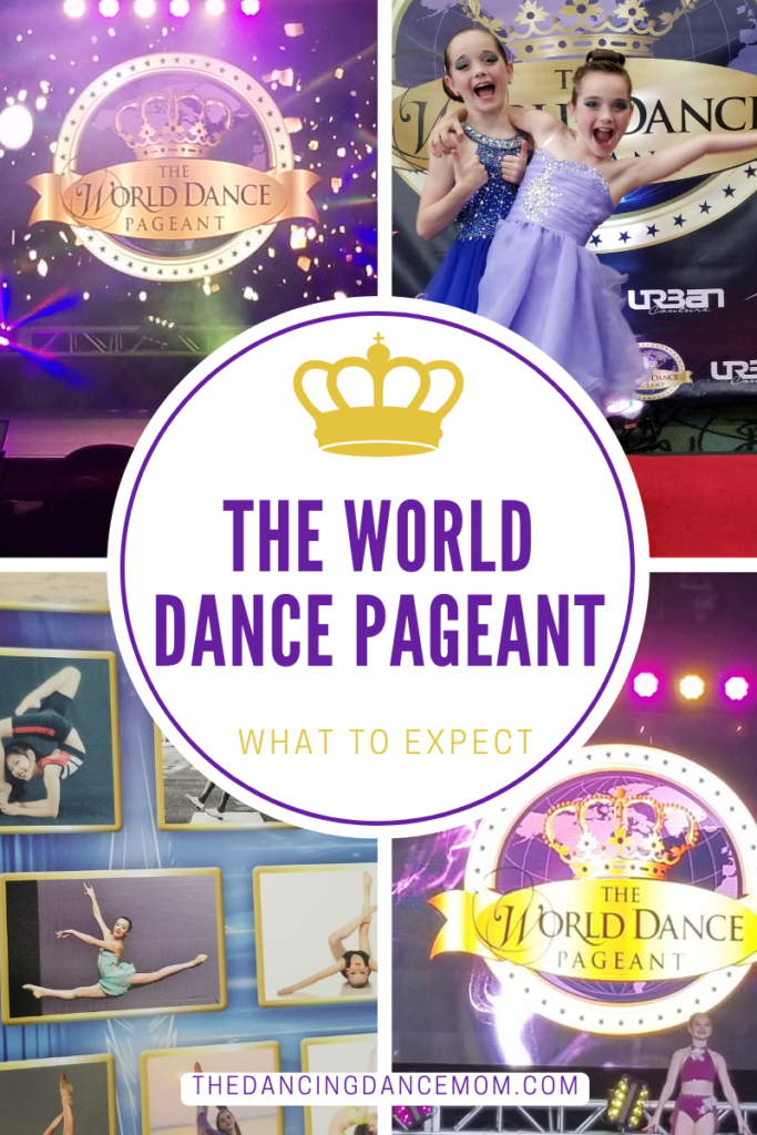 World Dance Pageant – What To Expect | The Dancing Dance Mom